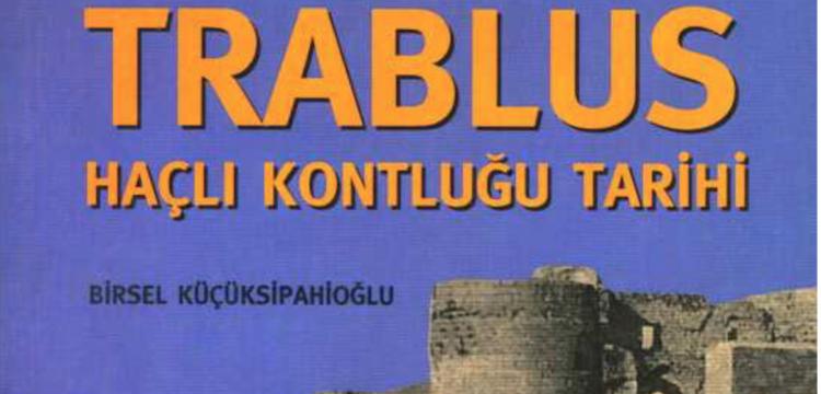 Trablus Haçlı Kontluğu Tarihi haberi - Arkeolojik Haber - Arkeoloji ...